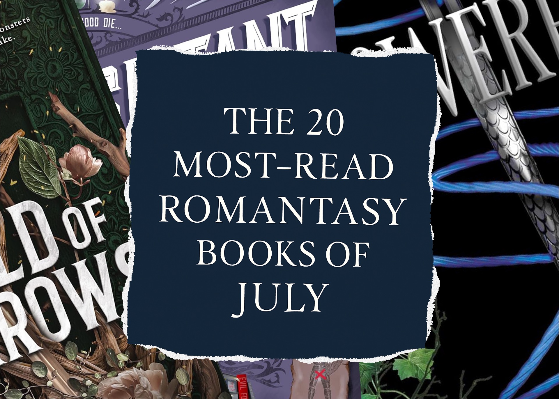 The 20 Most-Read Romantasy Books — July 2025