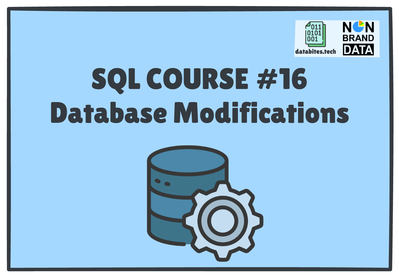 #16 Database Modifications