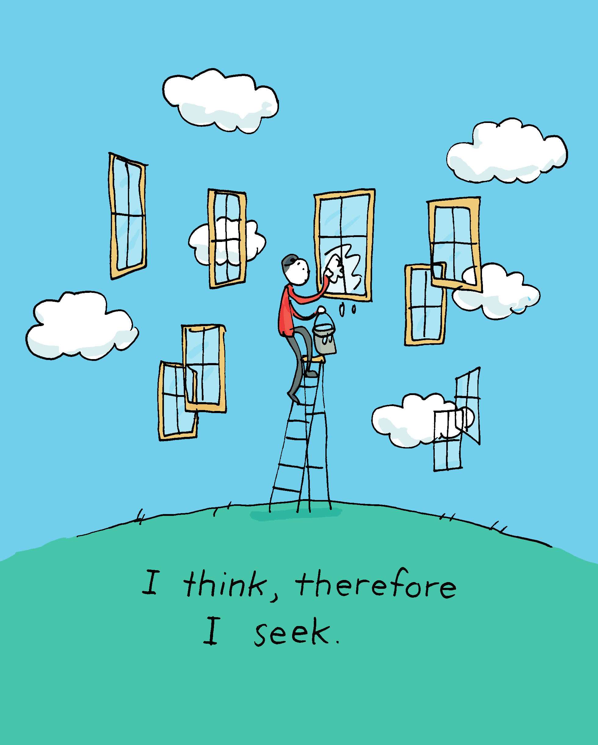 Looking Through the Window - by Grant Snider