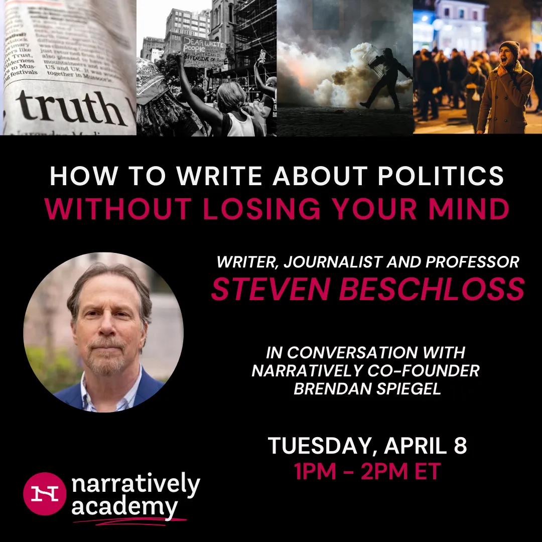 Steven Beschloss on Substack: "This conversation on writing about politics, building a ...