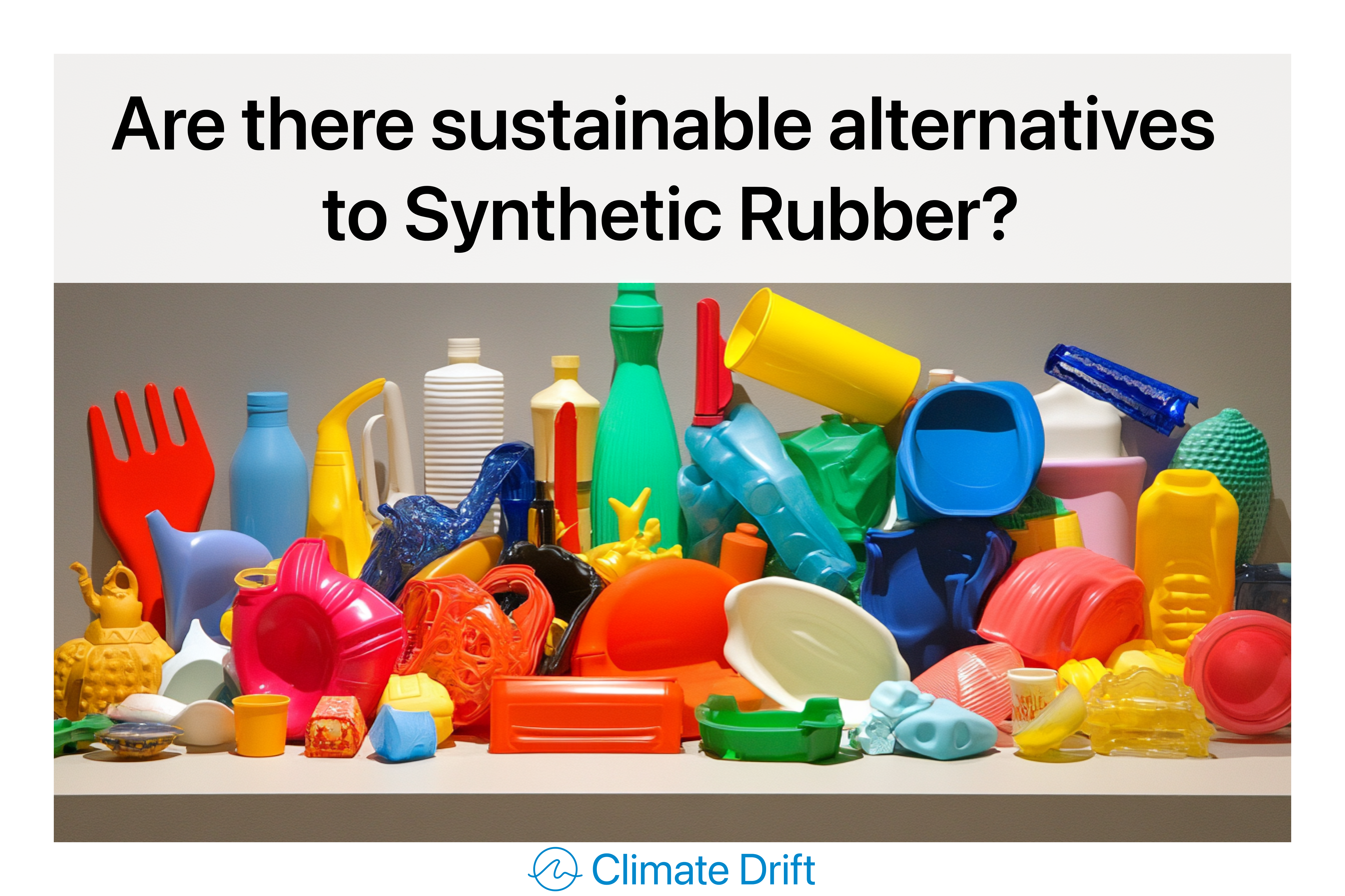 Are there sustainable alternatives to Synthetic Rubber?