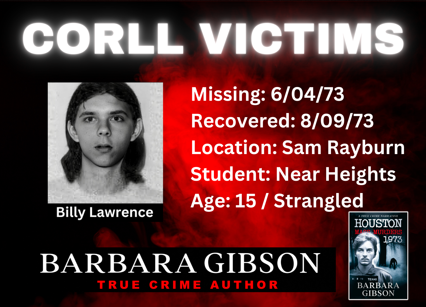 Houston Mass Murders Victims List – Barbara Gibson Memorial