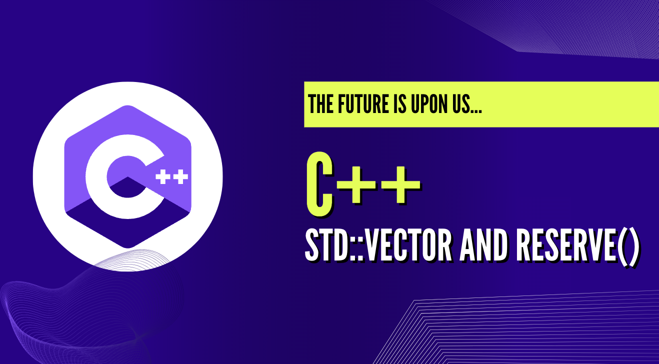 std::vector and reserve() - by Jakub Slys 🤖 - slys.dev