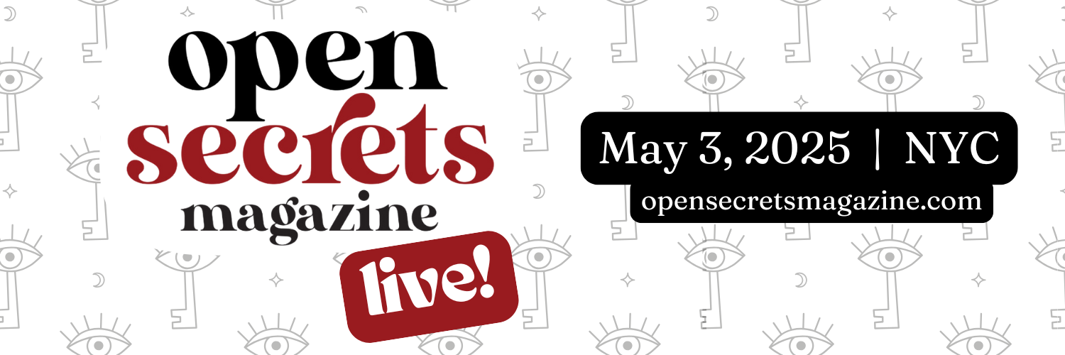 Open Secrets Live in NYC, May 2025 and 2026