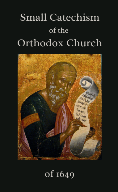 Small Catechism of the Orthodox Church - The Old Believers