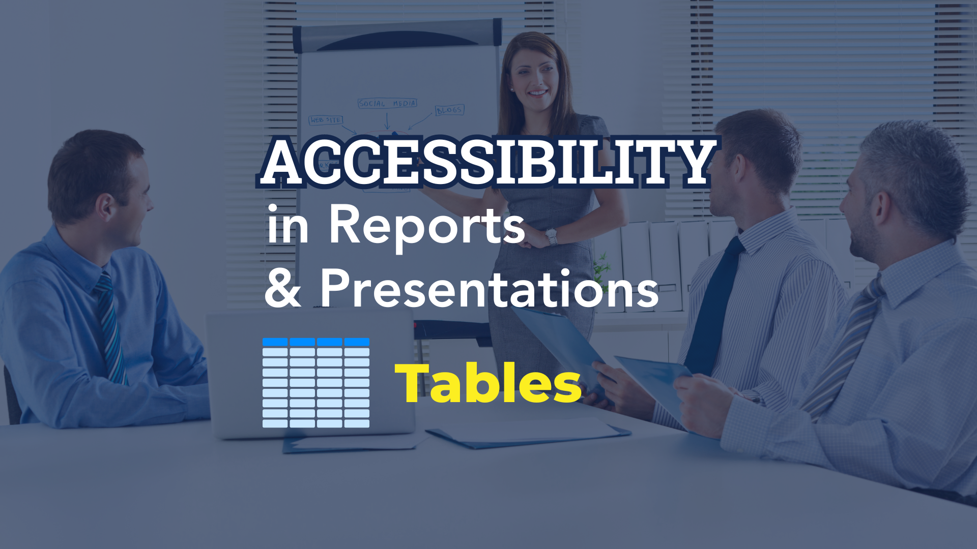 Helpful Tips on Tables That Improve Accessibility and Understanding