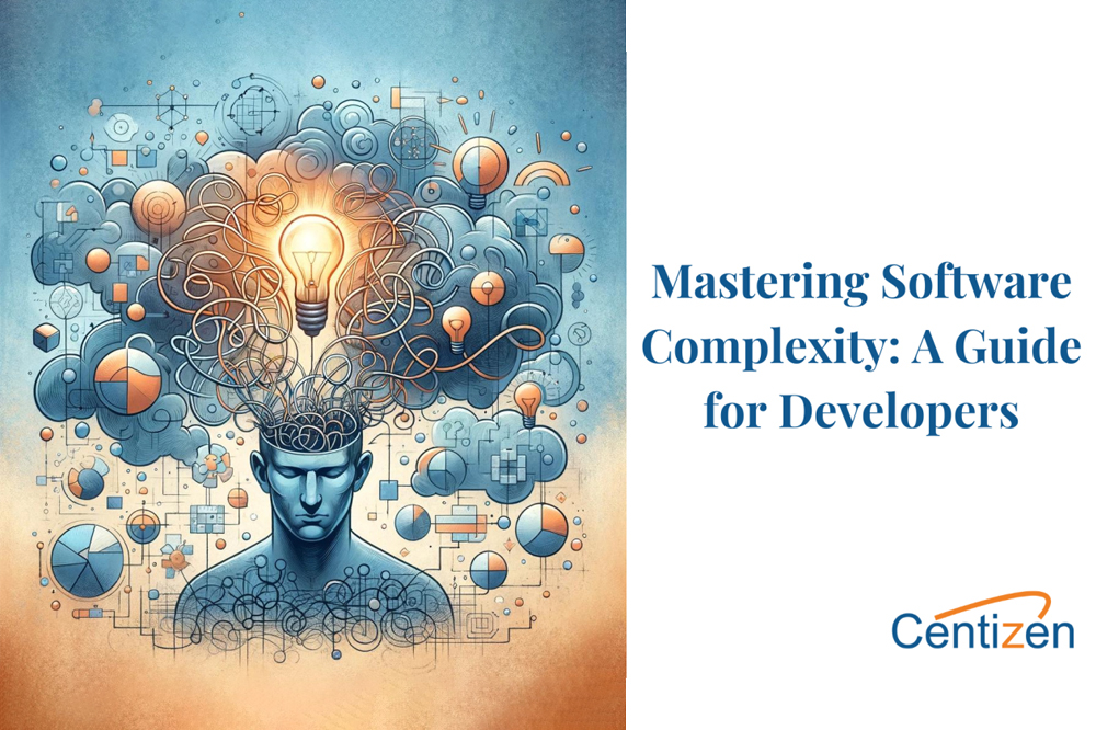 Mastering Software Complexity A Guide For Developers