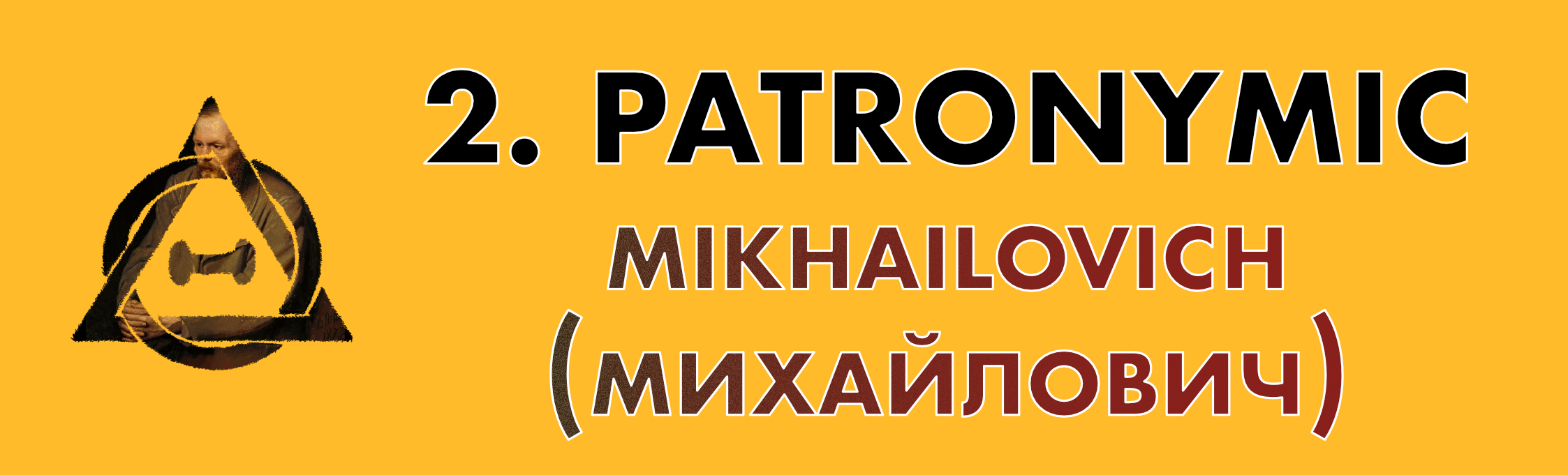 A Guide to Understanding Russian Names