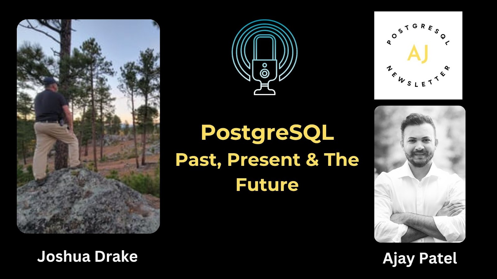 DataByteGo Podcast: PostgreSQL- The Past, Present and the Future(Joshua Drake, Founder Command ...