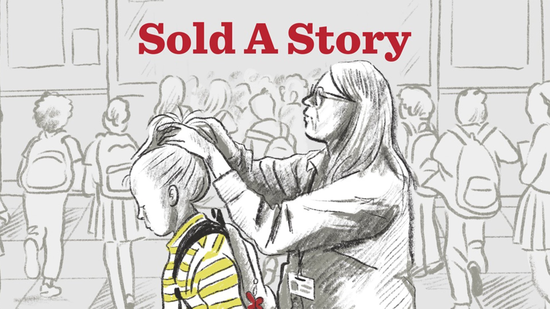 Six Takeaways from "Sold a Story" - by Robert Pondiscio