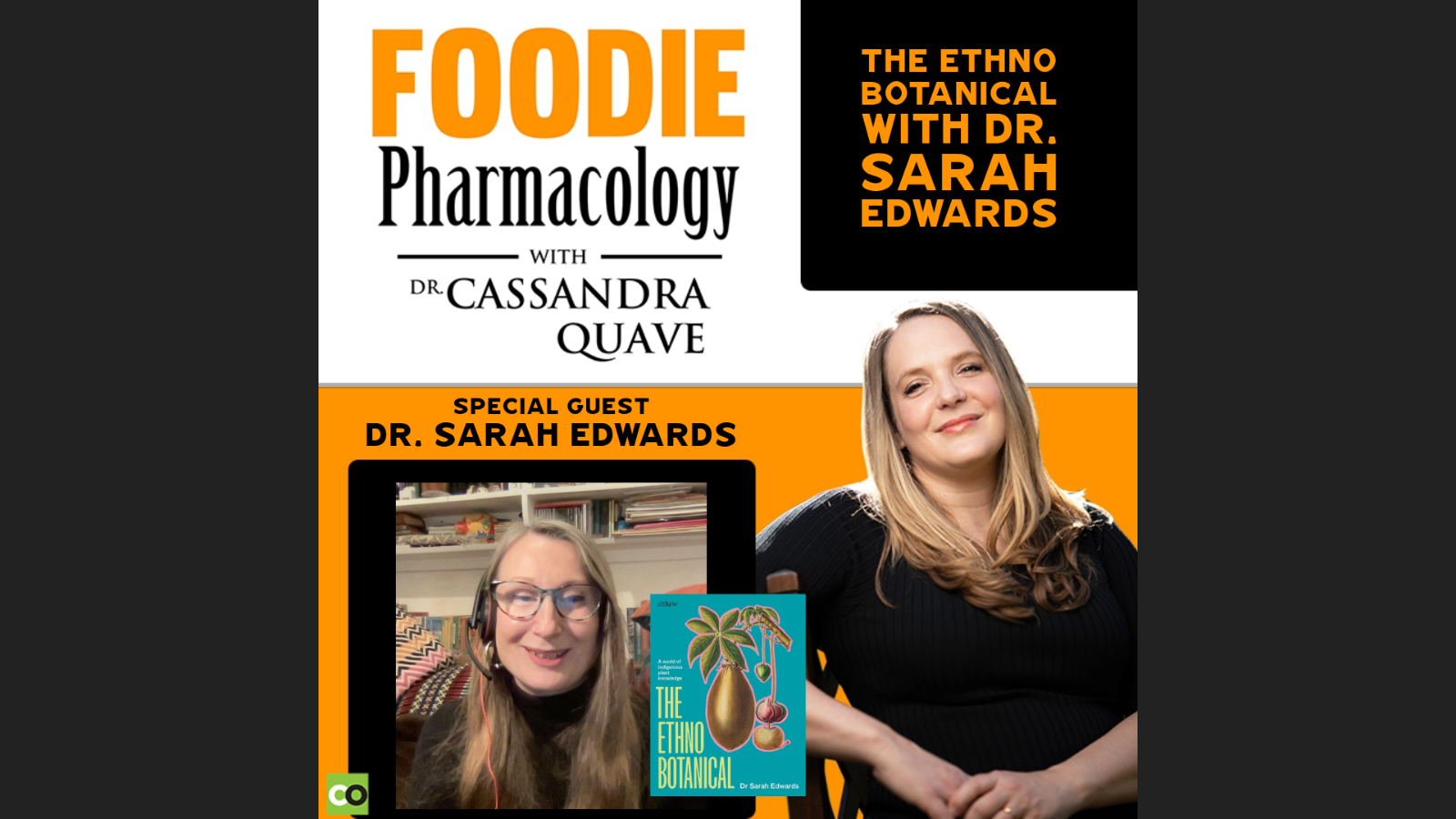 🎧 The Ethnobotanical with Dr. Sarah Edwards