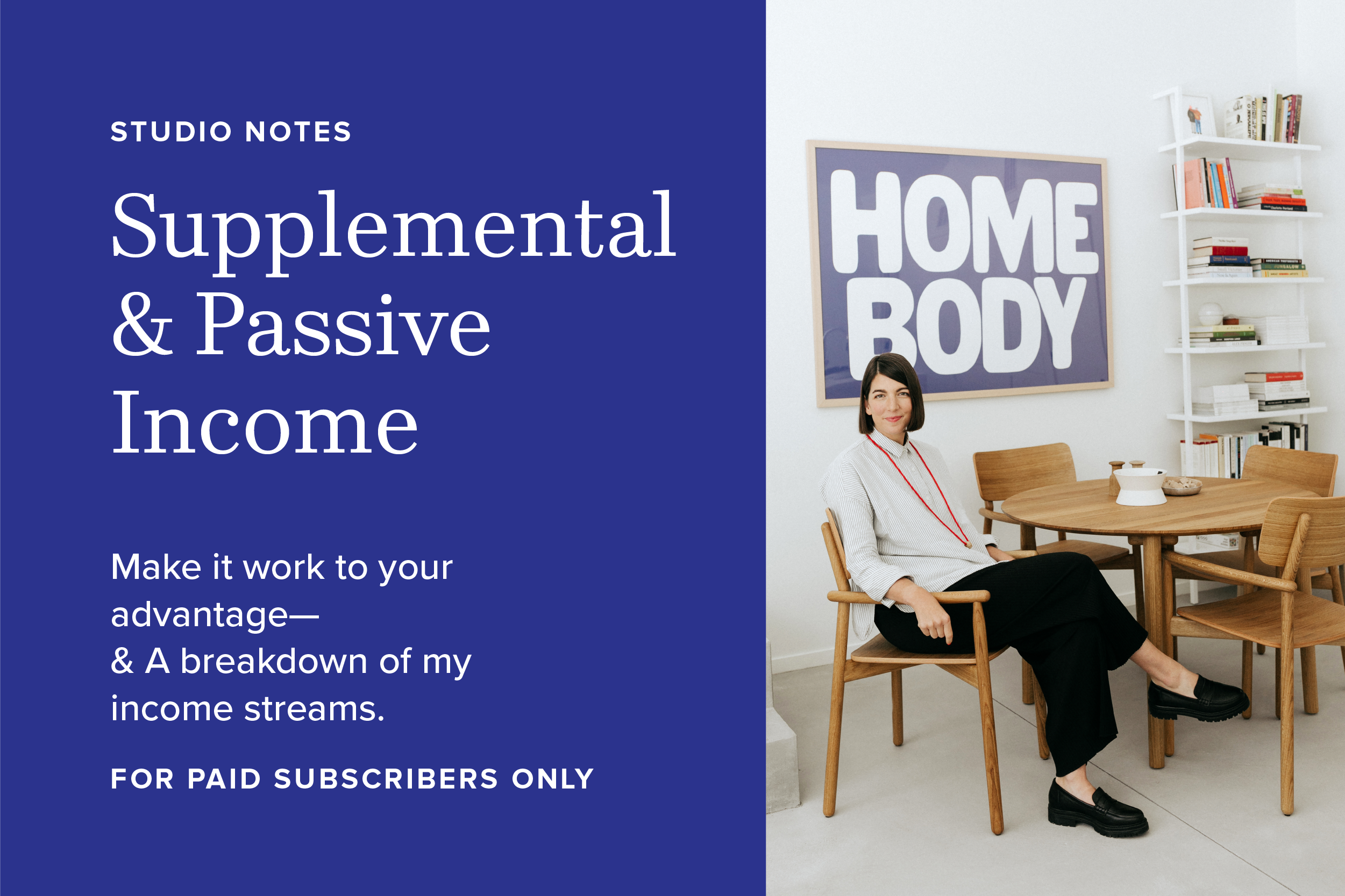 Studio Notes: Generating Supplemental & Passive Income