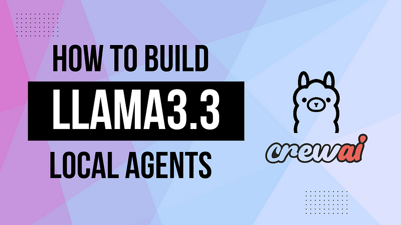 How to Use Llama3.3 to Build a Local Agent Workflow