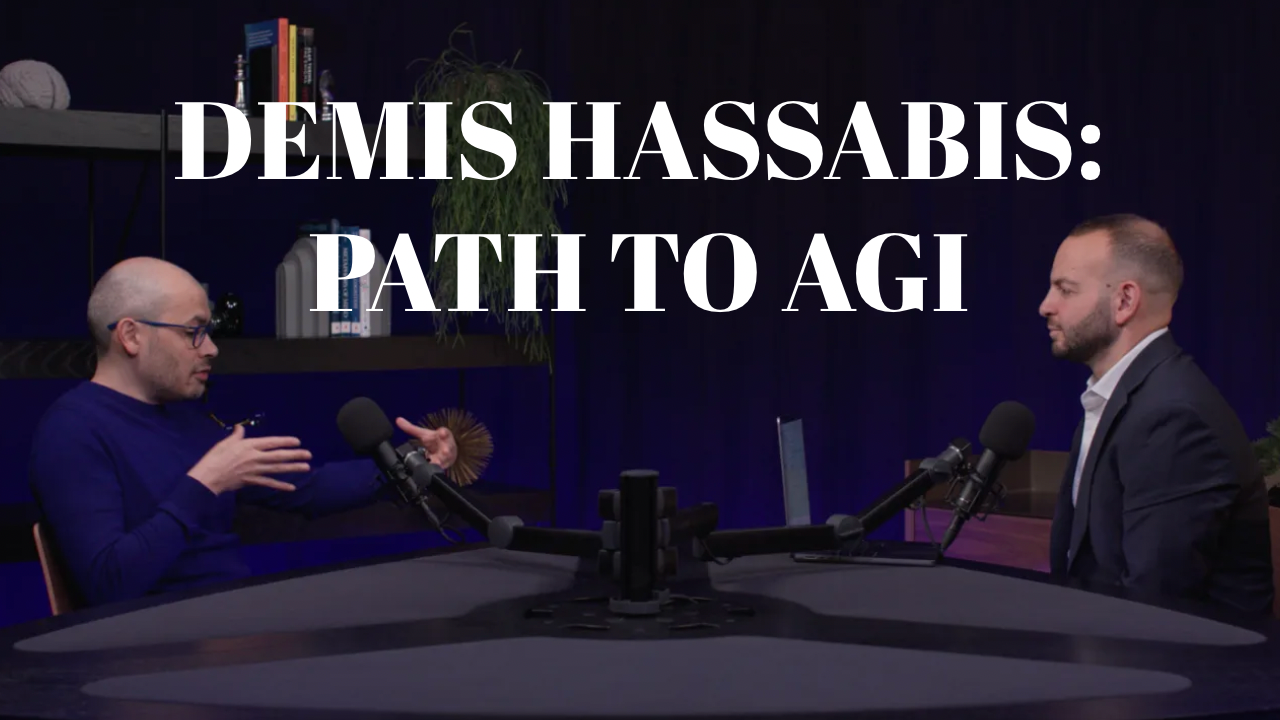 Google DeepMind CEO Demis Hassabis: The Path To AGI, LLM Creativity, And Google Smart Glasses