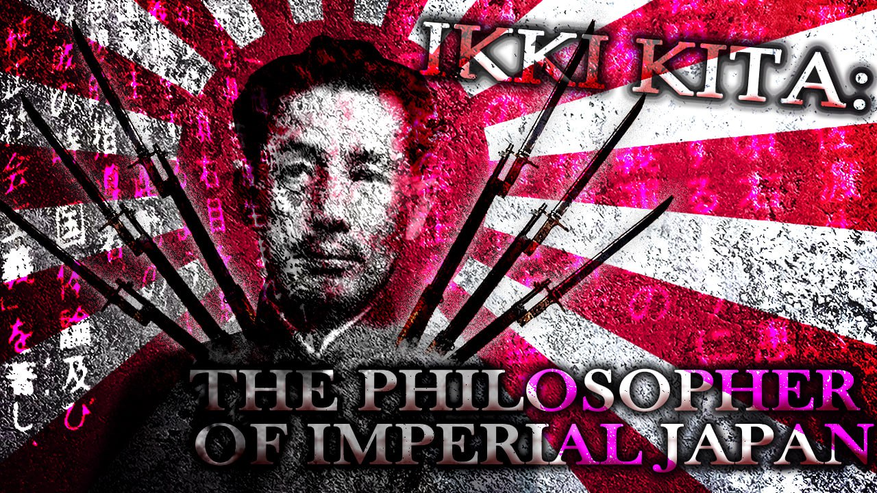 Ikki Kita: The Philosopher of Imperial Japan