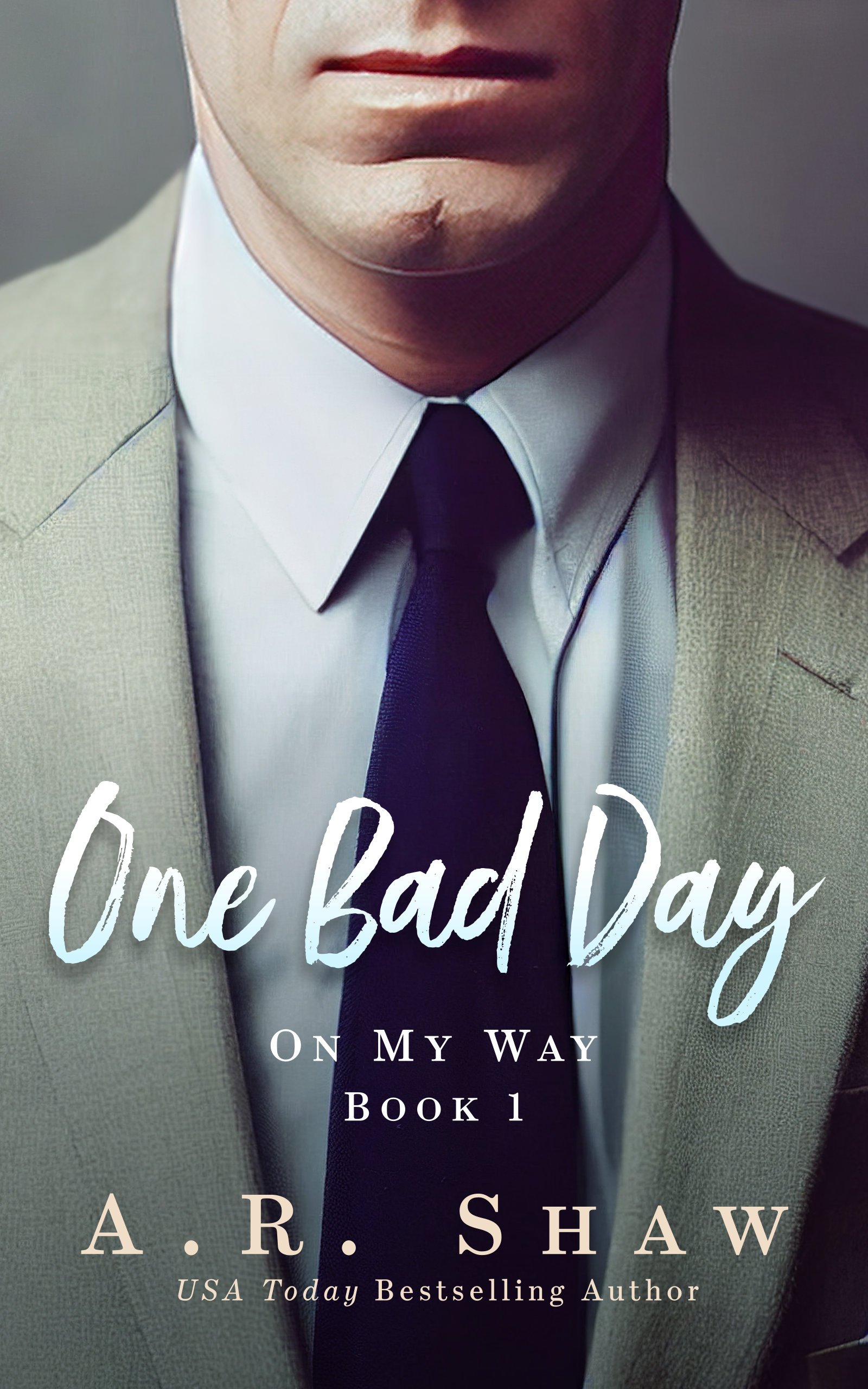 On My Way - Book 1 - One Bad Day - Apocalypses by AR Shaw