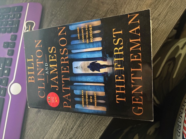 Review: The First Gentleman by James Patterson and Bill Clinton