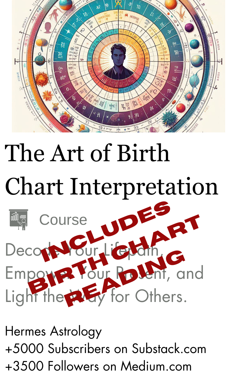 The Art of Birth Chart Interpretation Course