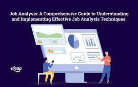 Job Design and Analysis: A Comprehensive Overview