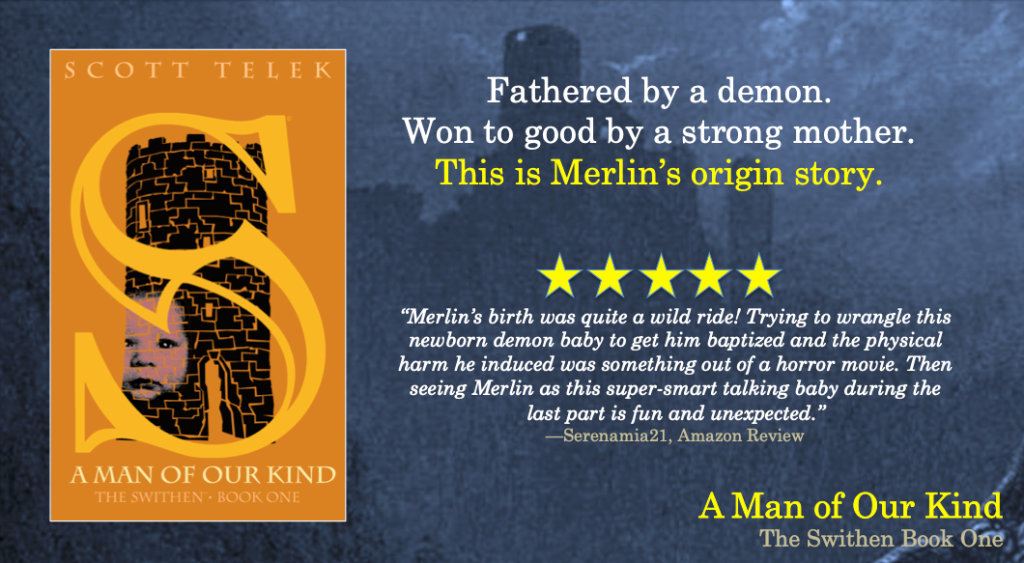 Who is Merlin? His legendary Origins - by Scott Telek