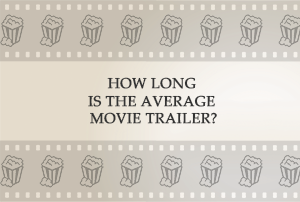 How long is the average movie trailer? - by Stephen Follows