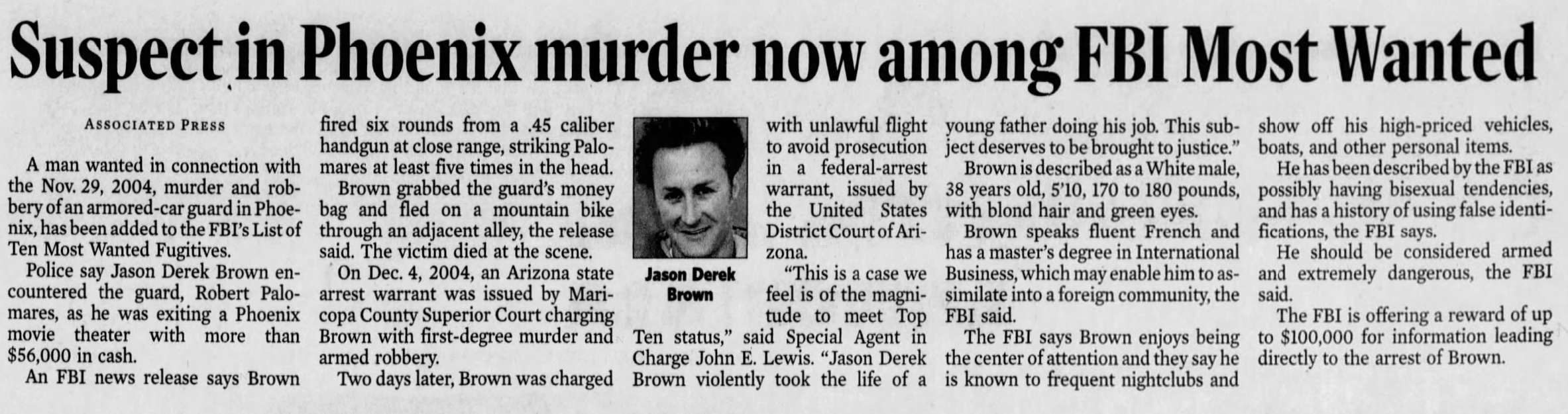 Deadly Greed: The Tale of Notorious Fugitive Jason Derek Brown