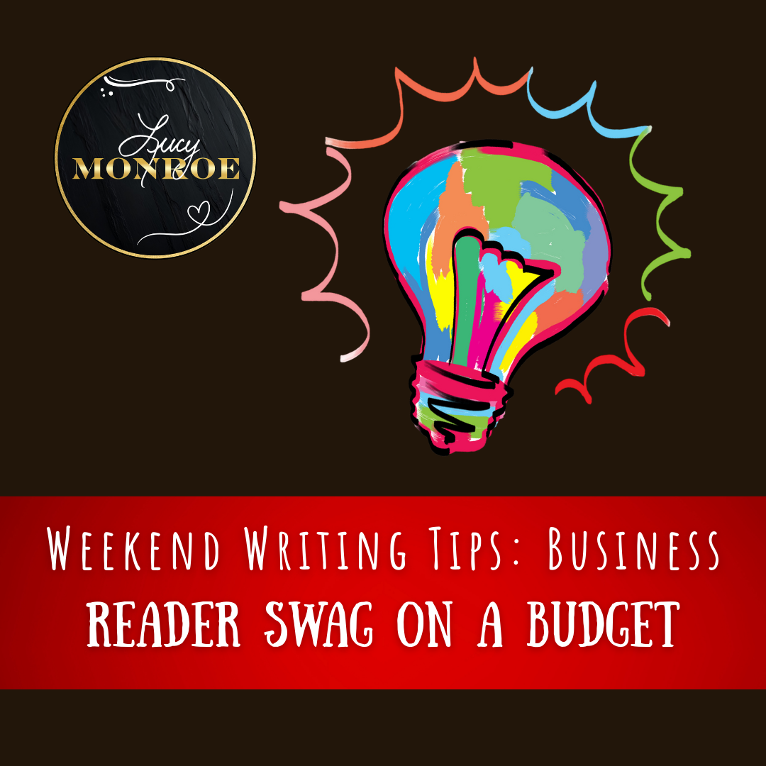 Reader Swag on a Budget - by Lucy Monroe - Notes from Lucy
