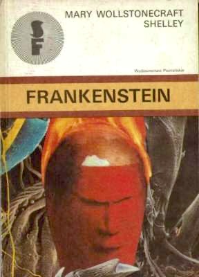 why the 1818 'Frankenstein' is cooler than the 1831 'Frankenstein' — a ...