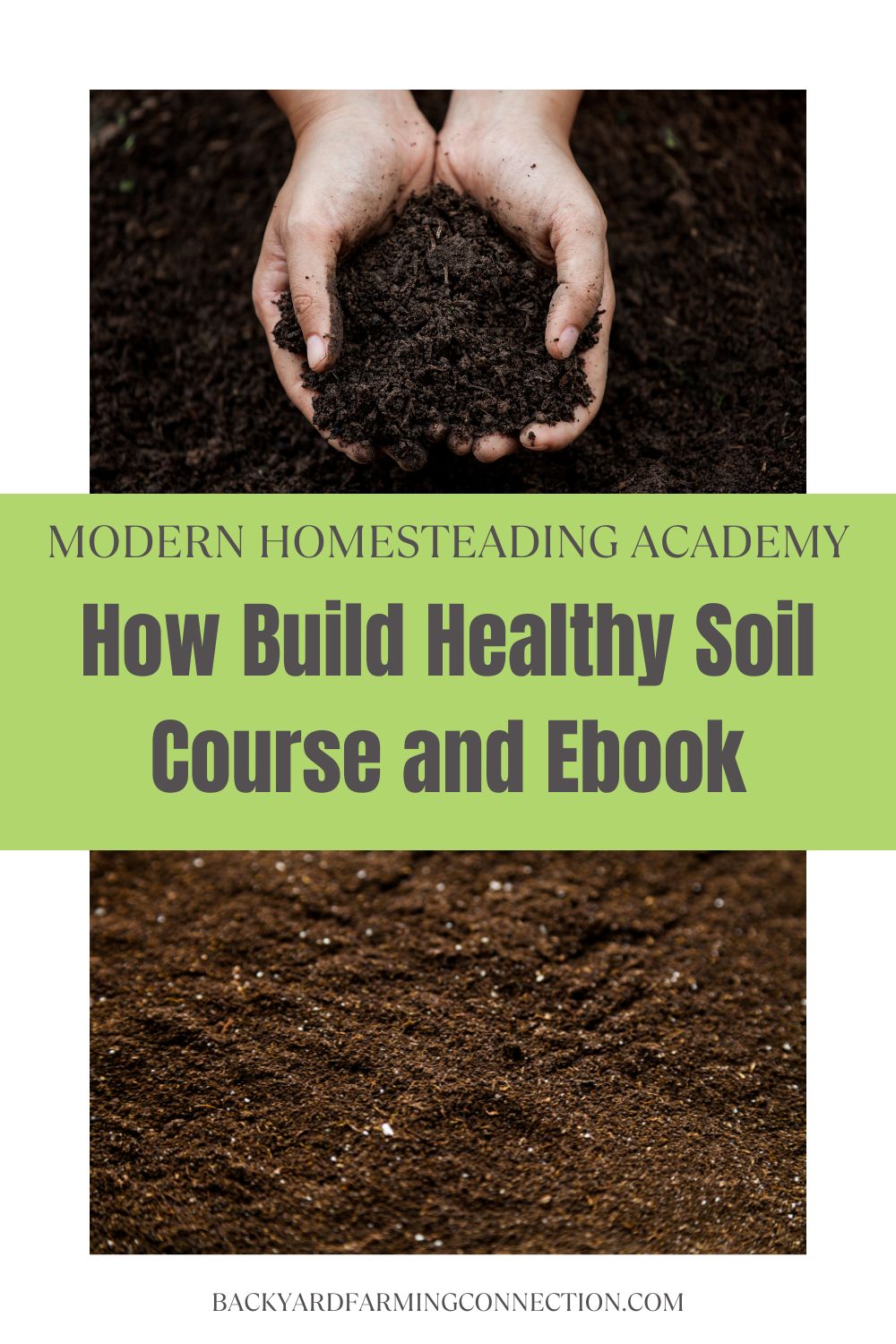 Mini Course: How to Build Healthy Soil