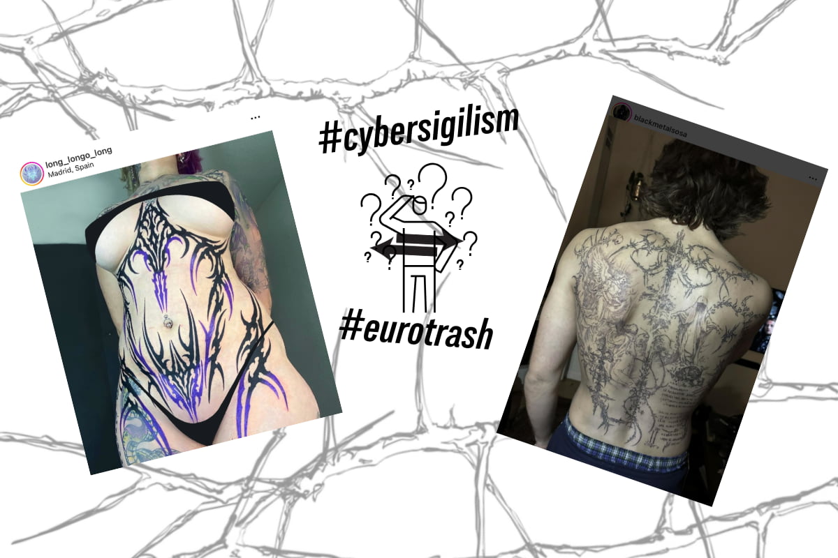 The REAL origins of Cybersigilism and the rise of Eurotrash
