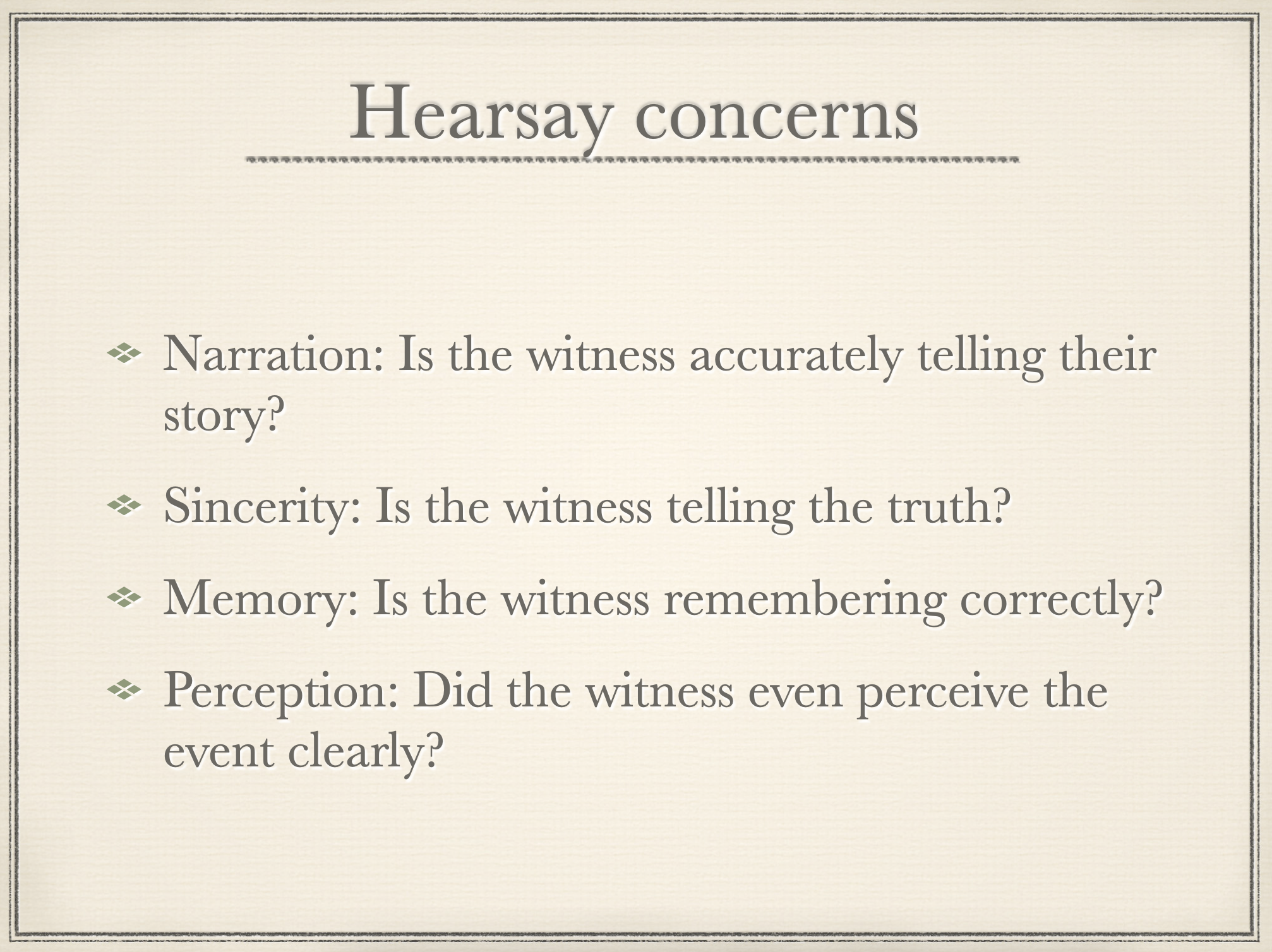 Hearsay - by Misty Ewegen - Understanding Evidence