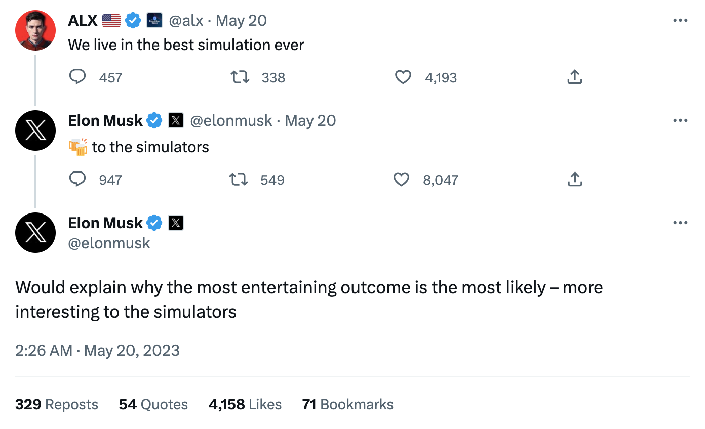Musk's Razor Explained: "The most entertaining outcome is the most likely."
