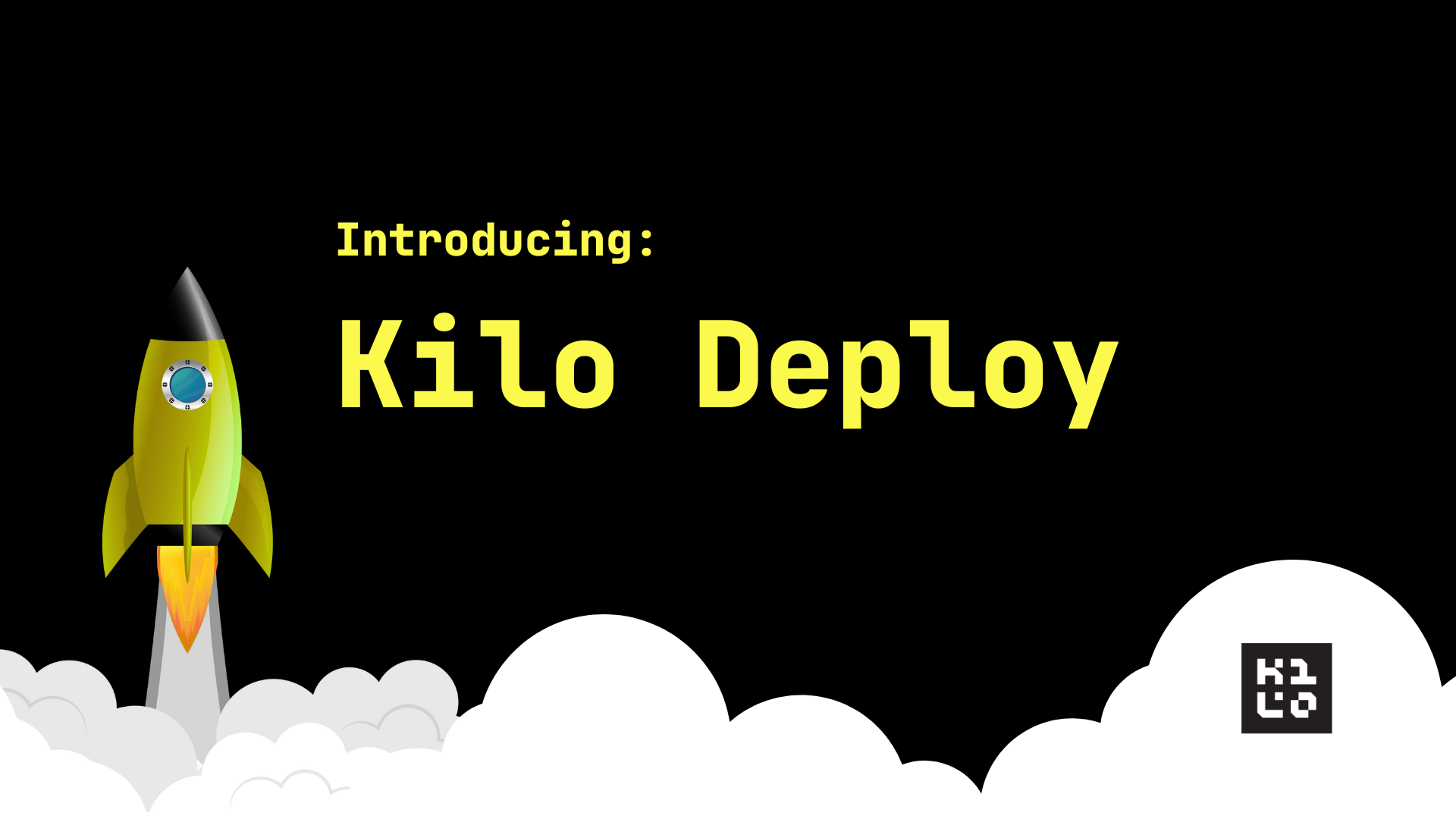 Introducing Kilo Deploy: Ship Apps Directly from Kilo
