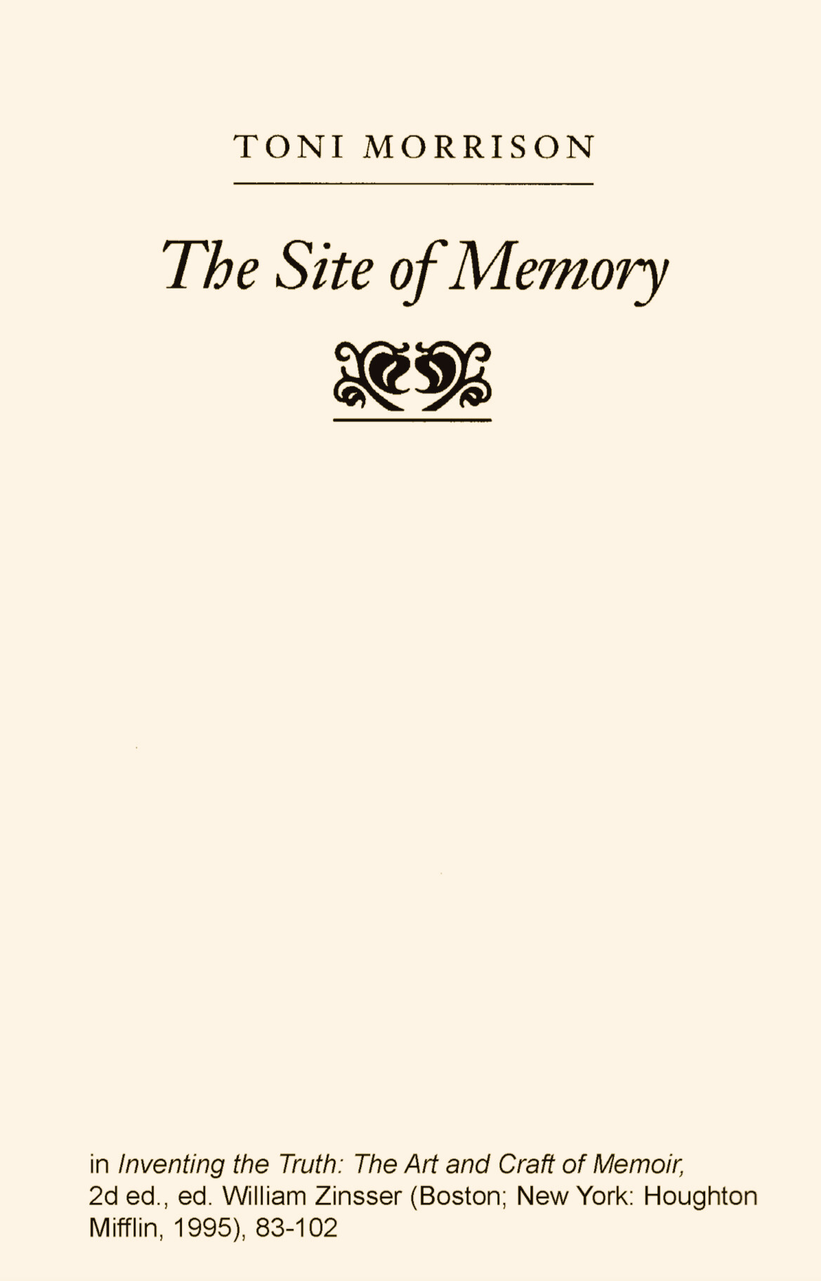 Toni Morrison: “The Site of Memory” - by Deanna Fry