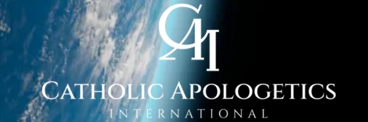 Welcome to Catholic Apologetics International with Dr. Robert Sungenis