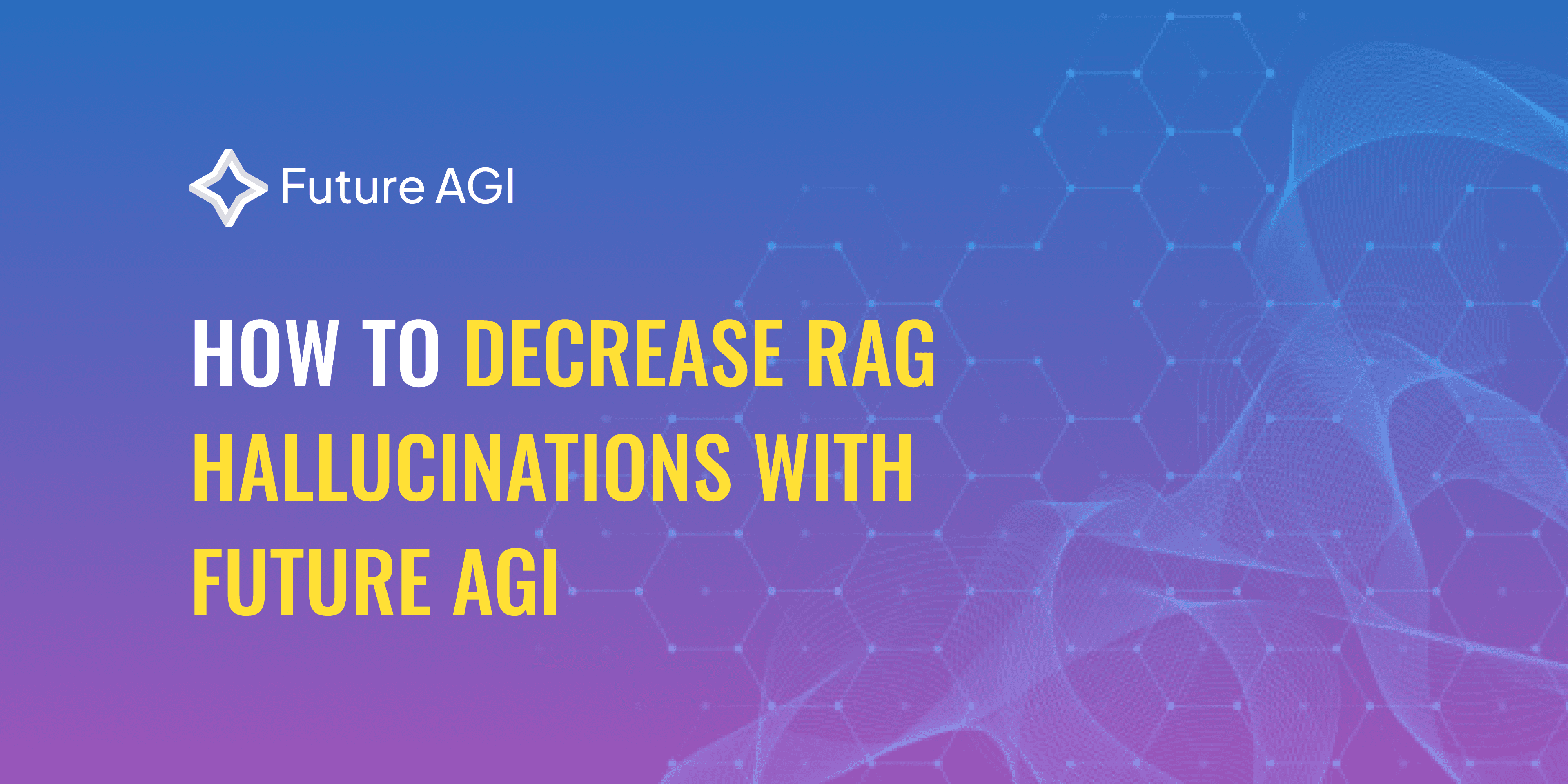 How to Detect and Fix Hallucinations in RAG Pipelines