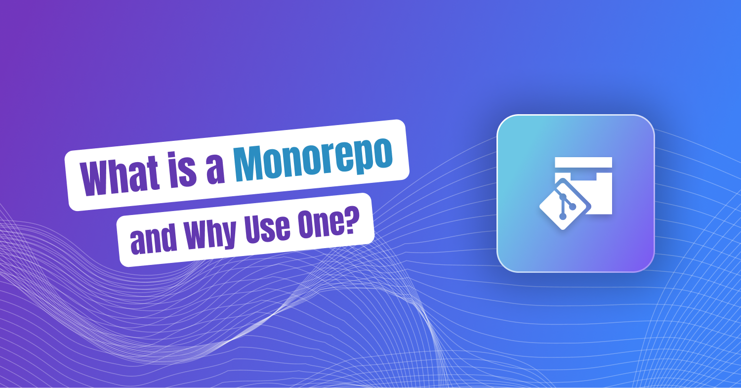 What is a Monorepo and Why Use One? - Codegiant