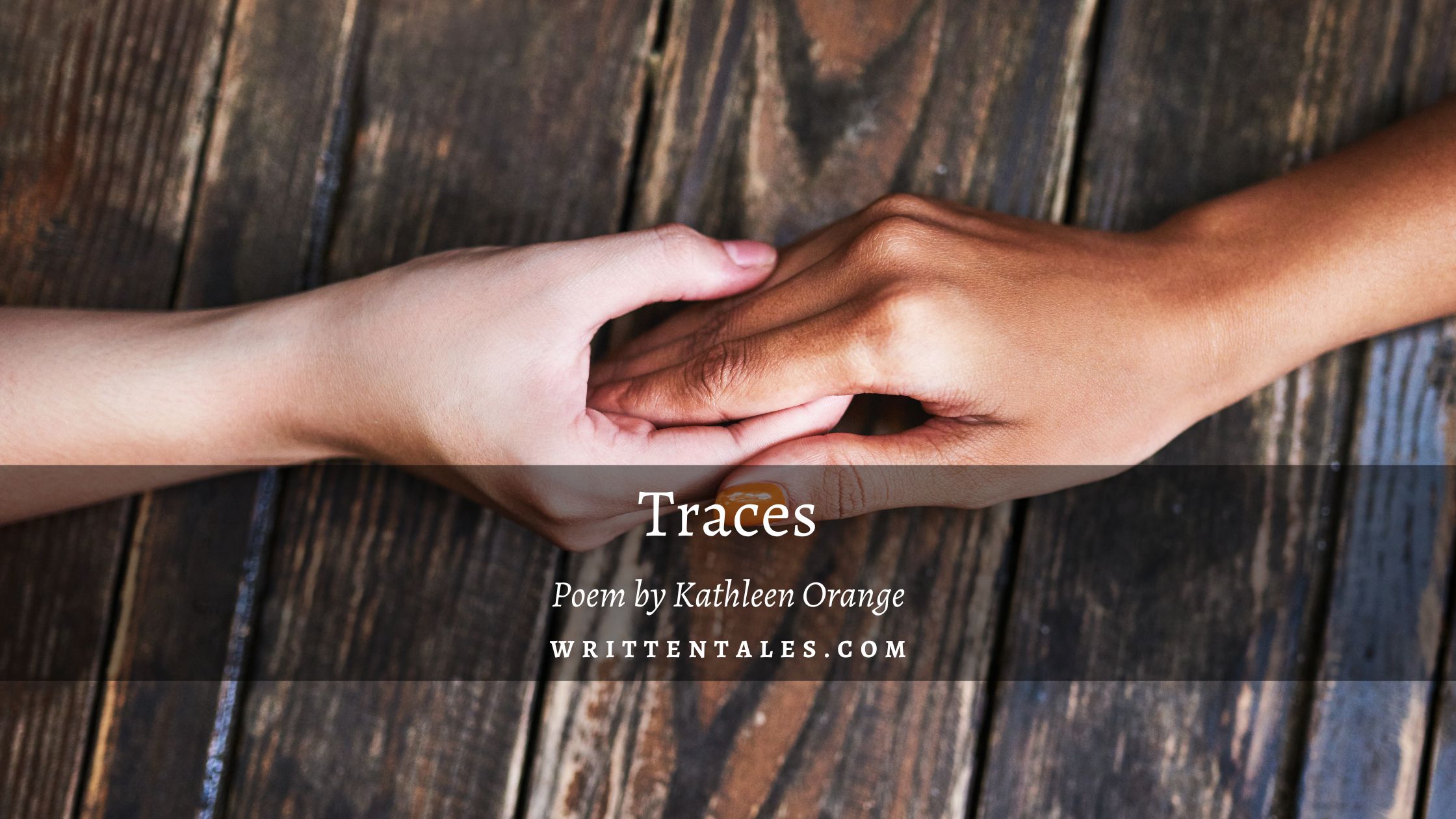 Traces - Written Tales Magazine