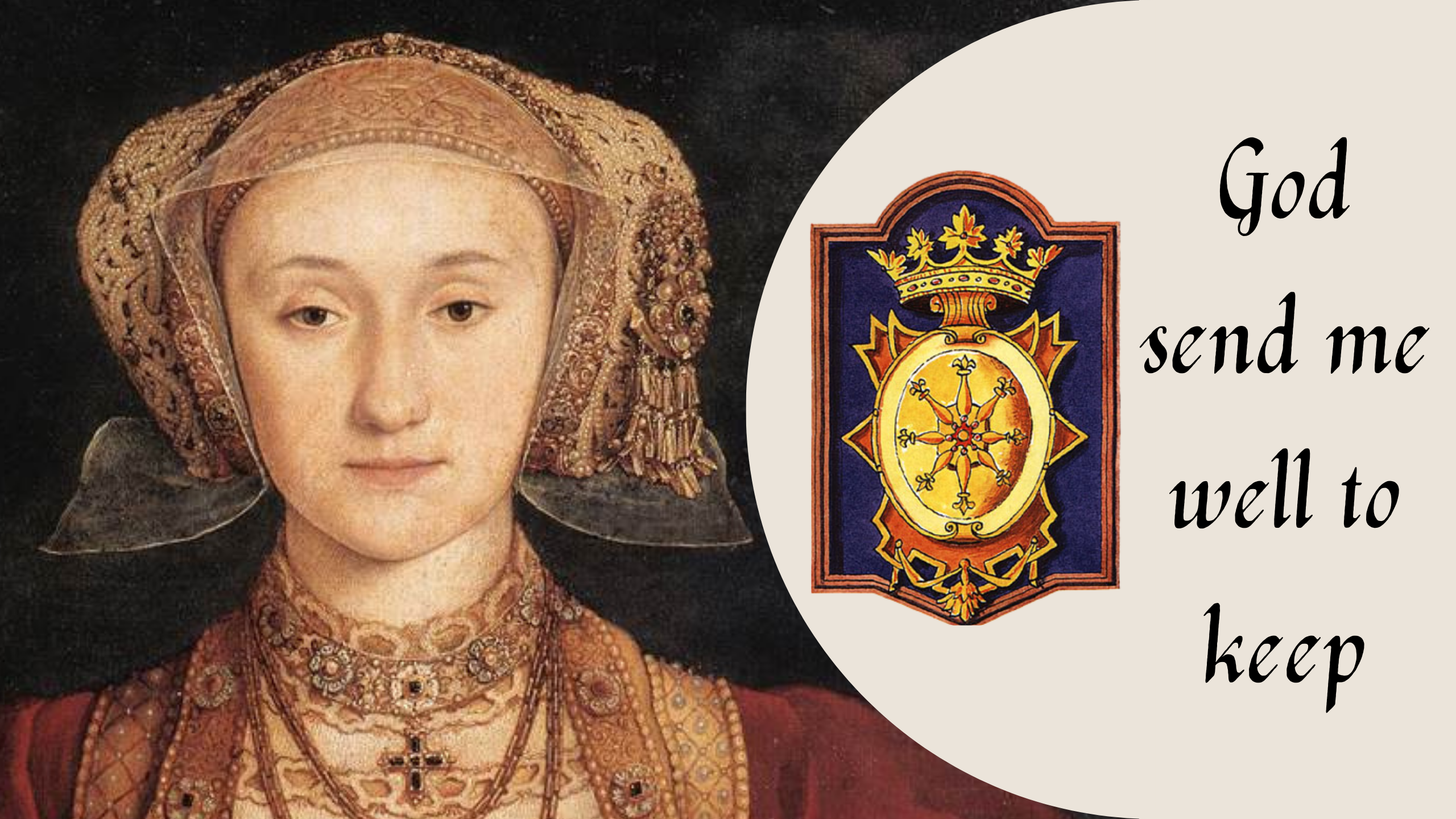 The Badges and Mottos of the Queens of Henry VIII