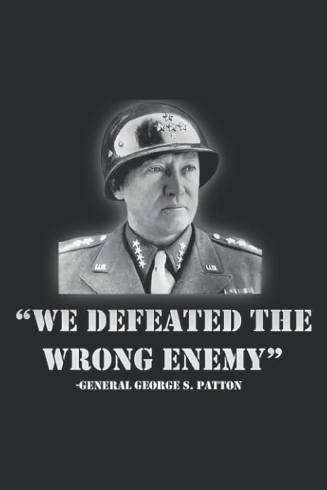 General Patton hat nach seiner Einsicht nicht mehr lange gelebt