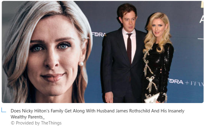 Where are the Rothschild family now? From marrying Paris Hilton's ...
