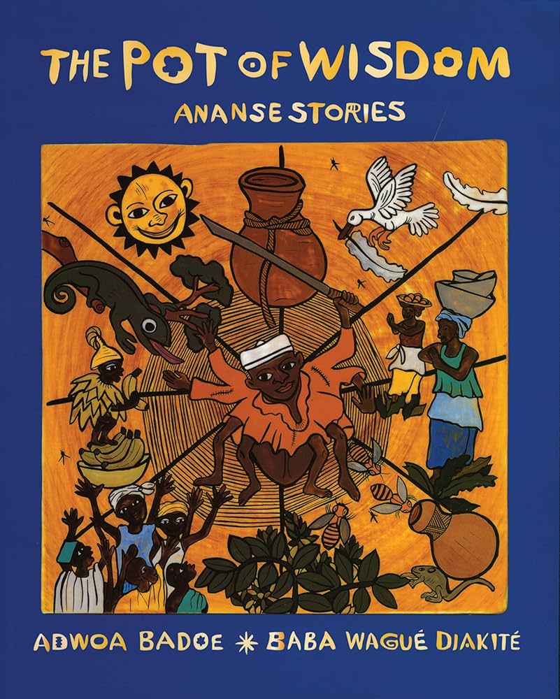 The African Spider God Anansi: The Wisdom Of Sharing