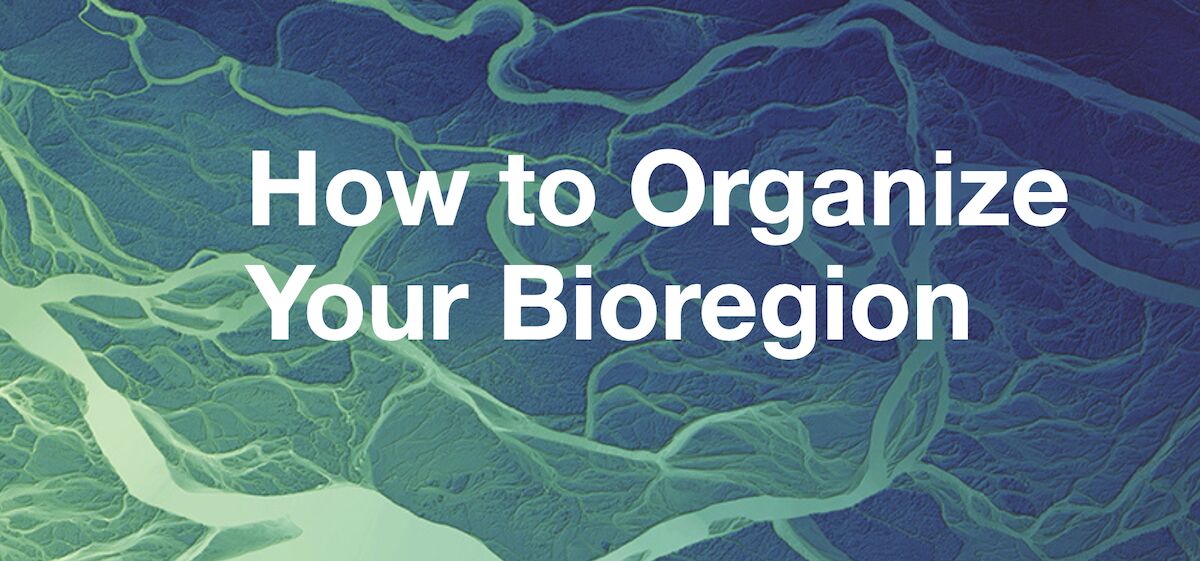 The Bioregional Weaving Guide