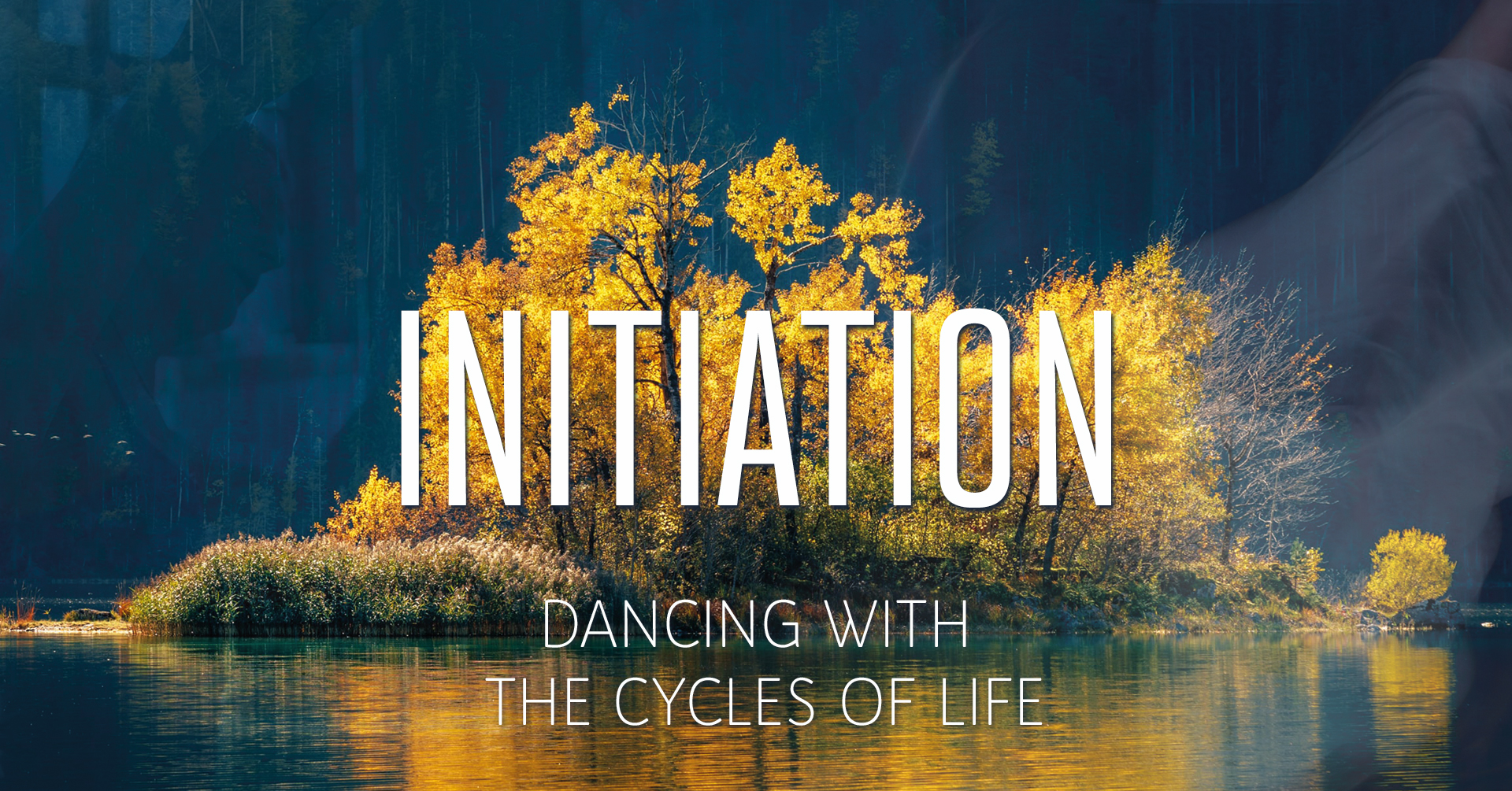 Reawakening the Ancient Practice of Male Initiation