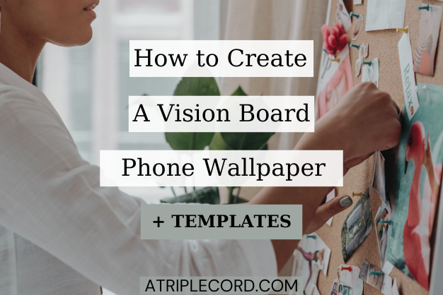 How to Create a Vision Board Phone Wallpaper in Canva