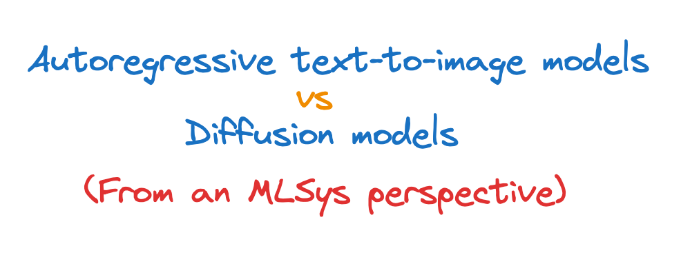 49. Autoregressive text-to-image vs Diffusion models.