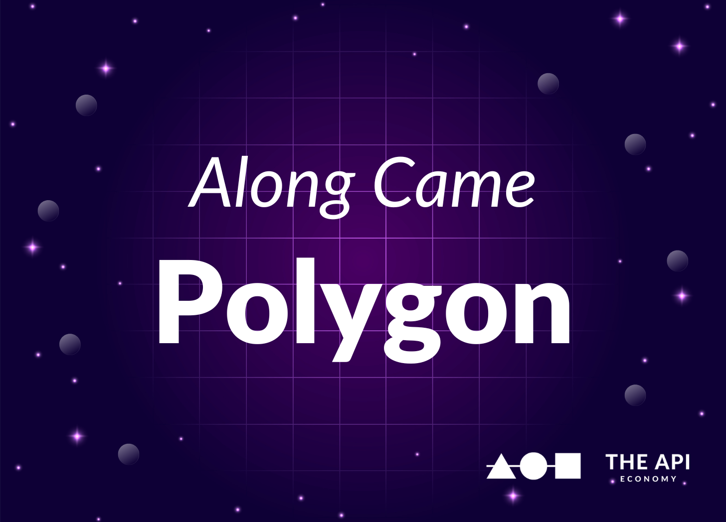 Polygon: Sweeping Global Brands Off Their Feet and Into Web3