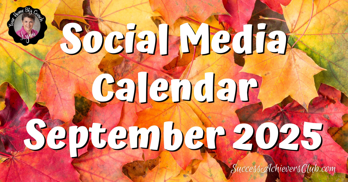 September 2025 Social Media Posts Calendar - by Lynn Huber