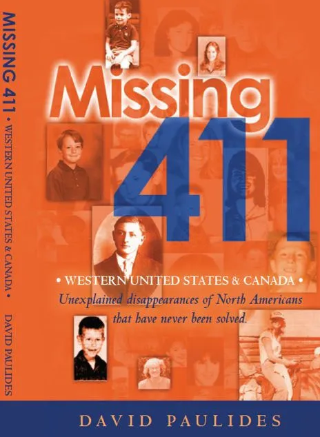 Missing 411: Unexplained Disappearances in the Wilderness