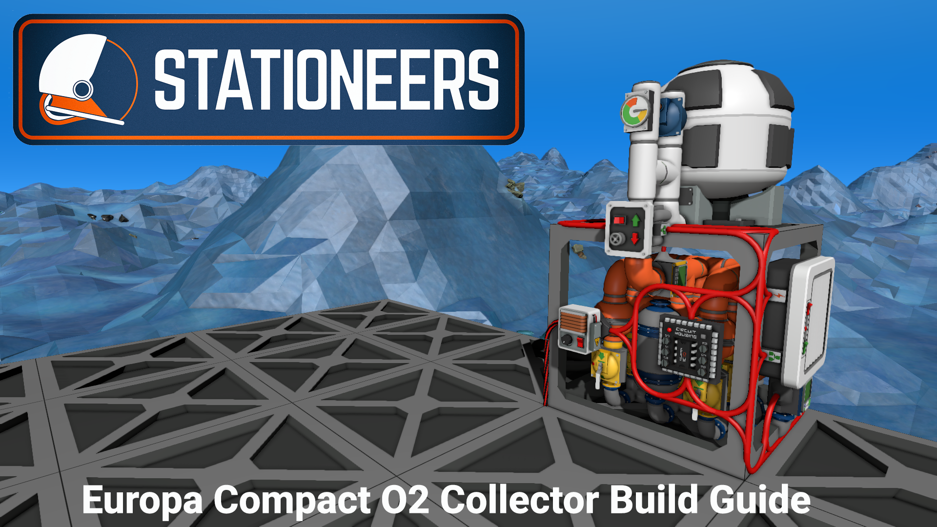 Stationeers [Europa] - Compact Oxygen Collection Build Guide